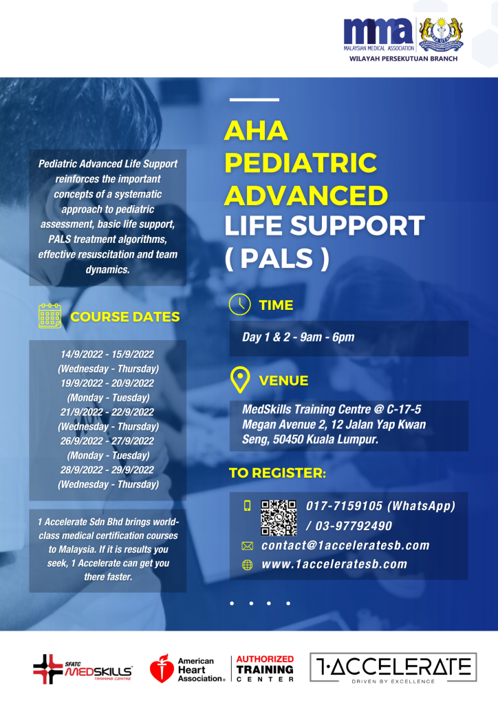 AHA Pediatric Advanced Life Support (PALS) – MMA Wilayah Persekutuan