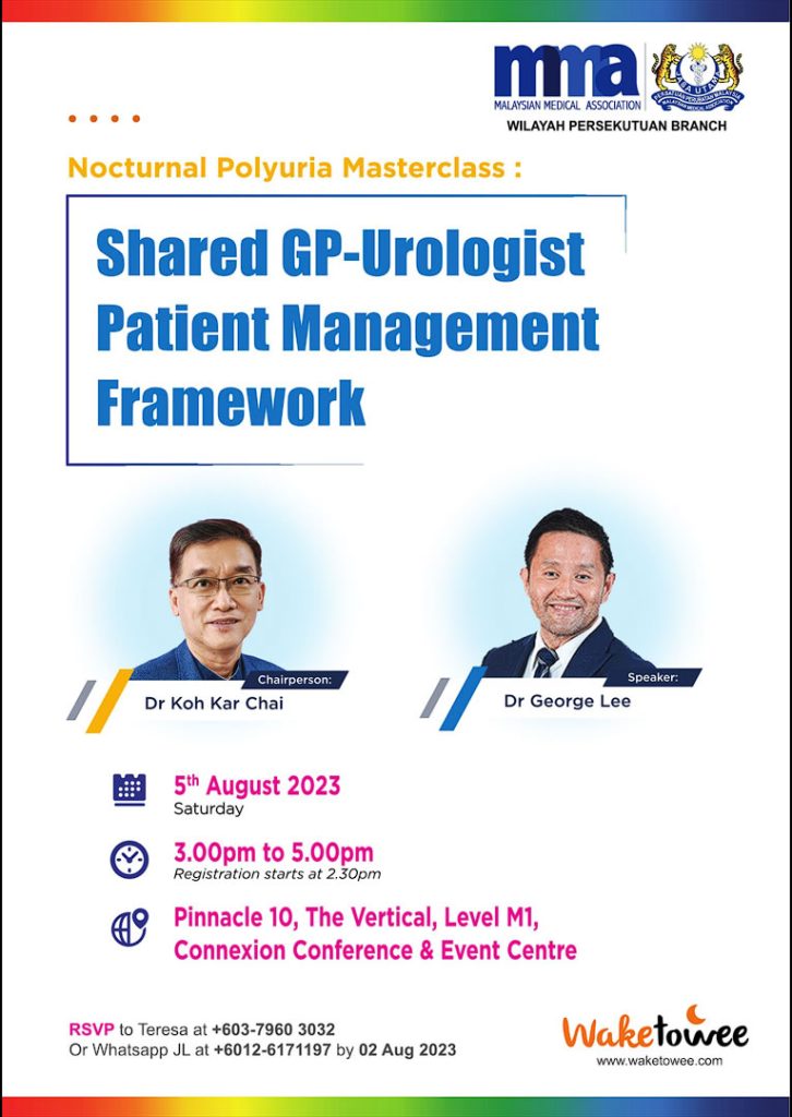 Nocturnal Polyuria Masterclass: Shared GP-Urologist Patient Management Framework – MMA Wilayah ...